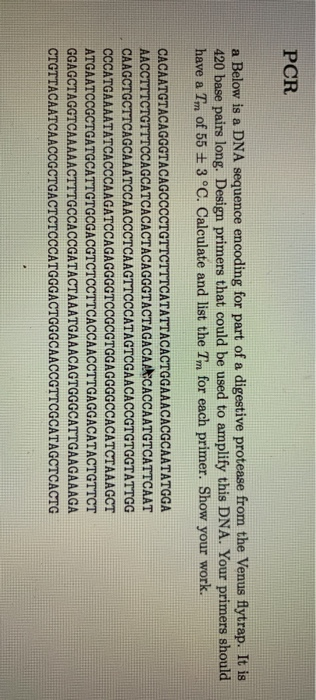 Solved PCR a Below is a DNA sequence encoding for part of a | Chegg.com