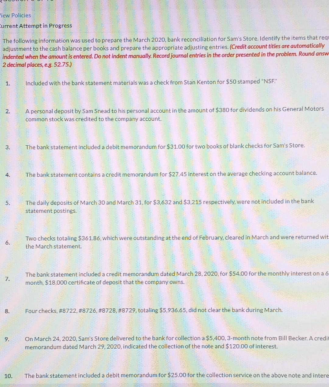 Solved iew Policies Current Attempt in Progress The | Chegg.com