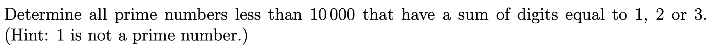 Solved Determine all prime numbers less than 10000 ﻿that | Chegg.com