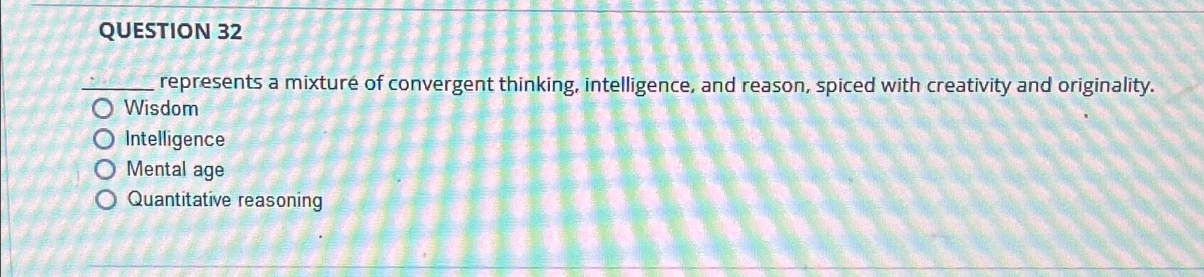 Solved QUESTION 32 ﻿represents a mixture of convergent | Chegg.com