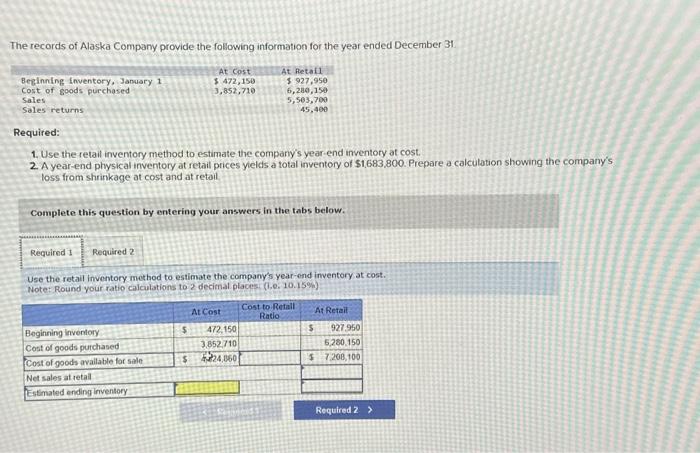 Solved The records of Alaska Company provide the following | Chegg.com