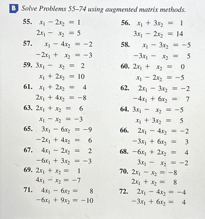 Solved Solve Problems 55-74 using augmented matrix methods. | Chegg.com