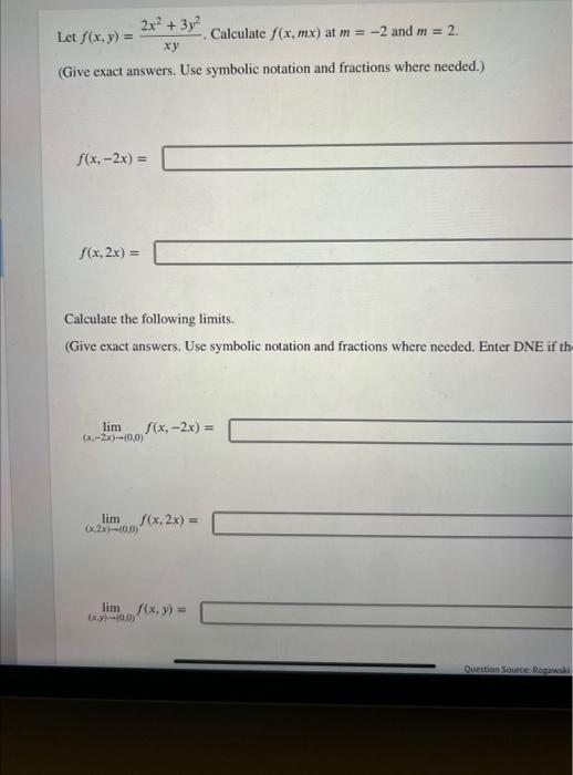 Solved Let f(x,y)=xy2x2+3y2. Calculate f(x,mx) at m=−2 and | Chegg.com