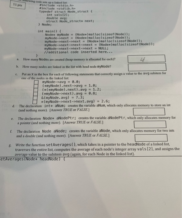 Solved 11 pts owing code se up a linked list include | Chegg.com