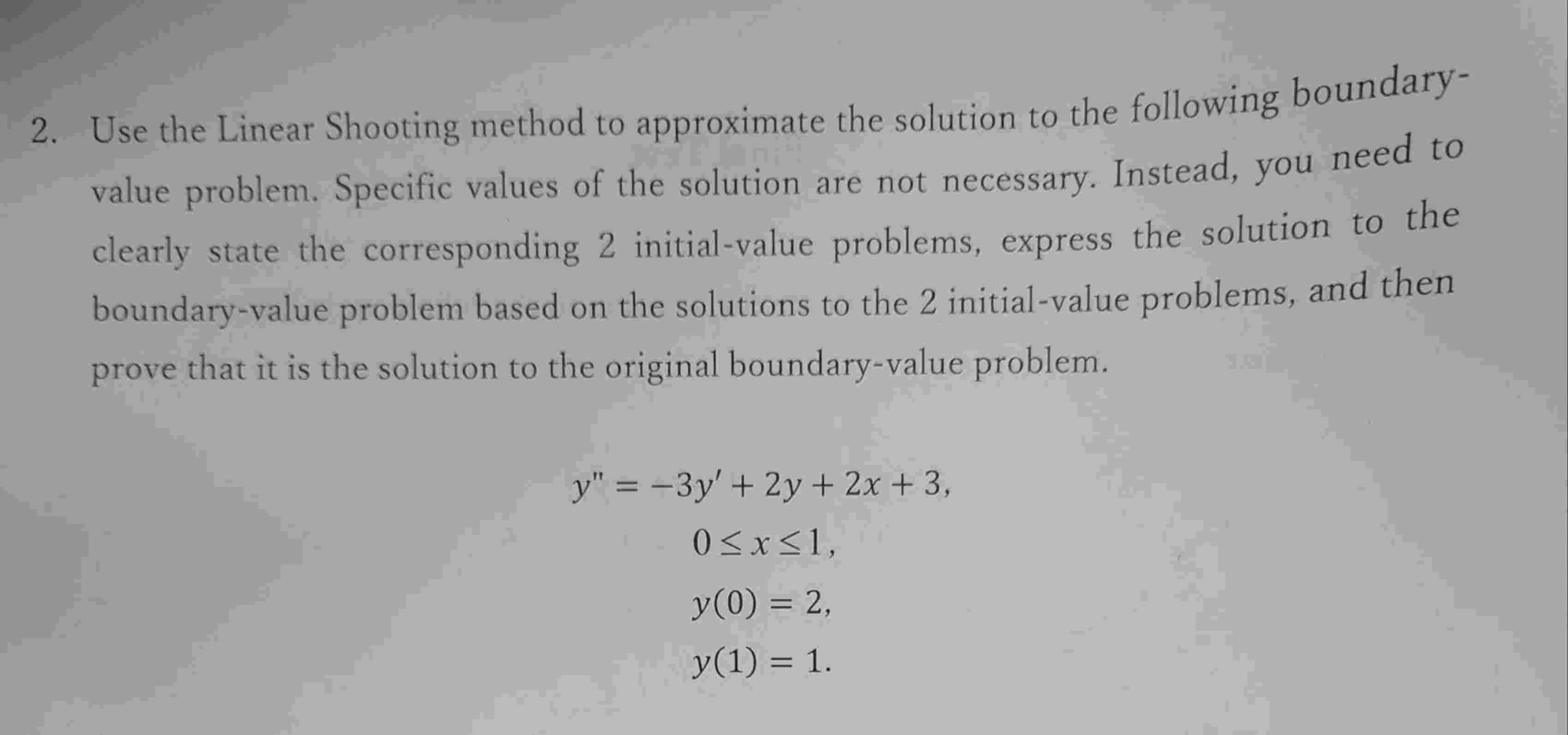 Solved Use the Linear Shooting method to ﻿approximate ﻿the | Chegg.com