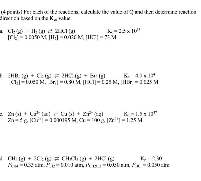 Solved (4 points) For each of the reactions, calculate the | Chegg.com