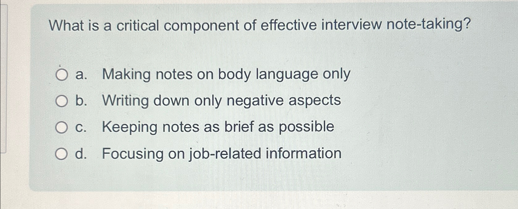 Solved What is a critical component of effective interview | Chegg.com