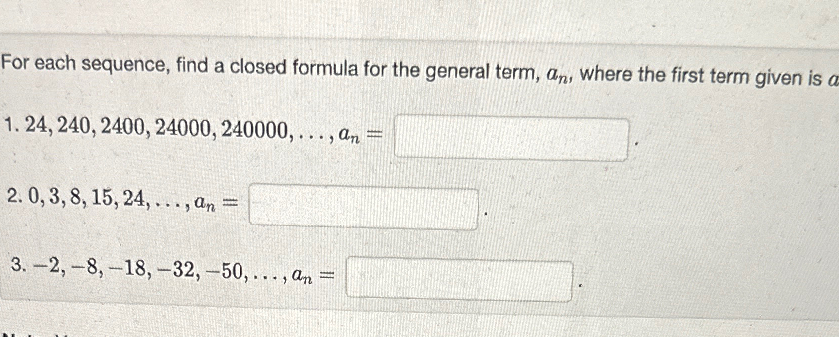 Solved For each sequence, find a closed formula for the | Chegg.com