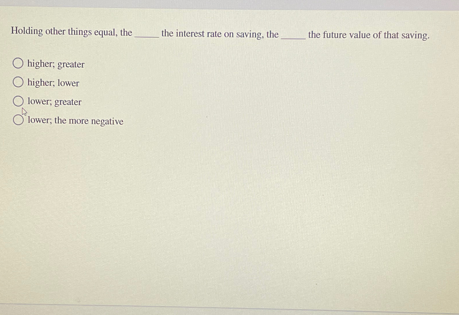 Solved Holding other things equal, the the interest rate on | Chegg.com