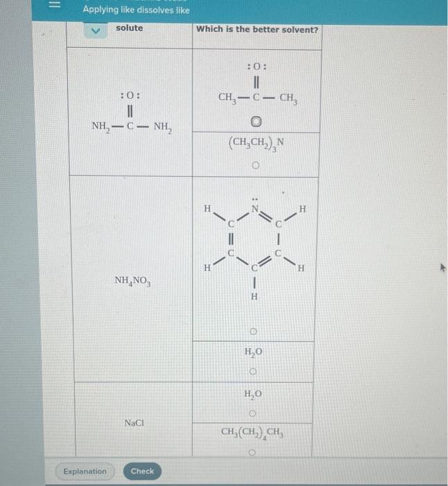 Solved Applying like dissolves IIke Explanation Check | Chegg.com