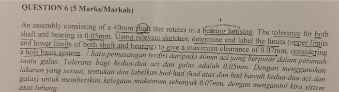 Solved QUESTION 6 (5 Marks/Markah) An assembly consisting of | Chegg.com