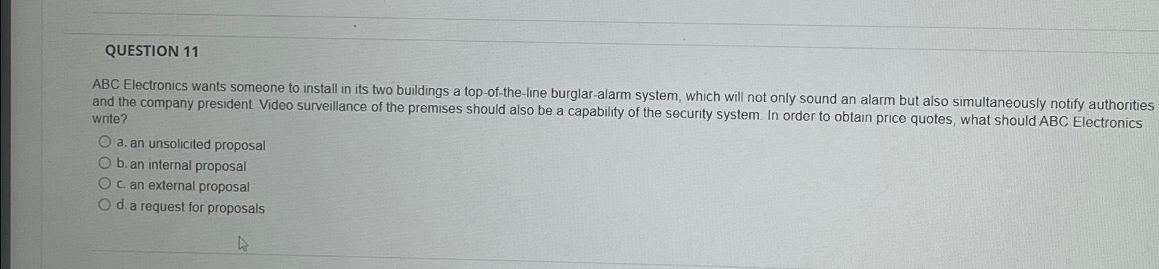 Solved QUESTION 11ABC Electronics wants someone to install | Chegg.com