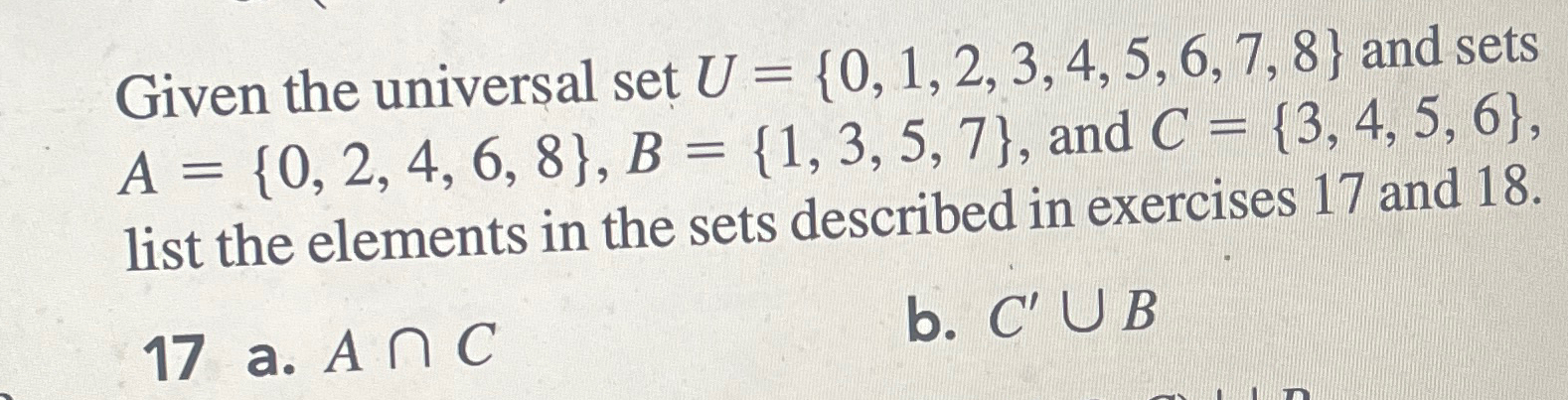 Solved Given the universal set U={0,1,2,3,4,5,6,7,8} ﻿and | Chegg.com