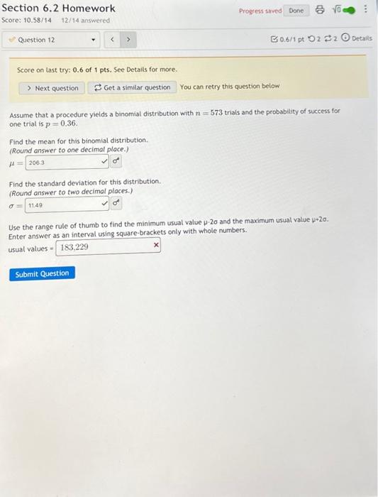 Solved Section 6.2 Homework Score: 10.58/14 12/14 answered | Chegg.com