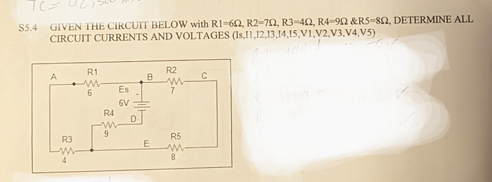 Solved S5.4 ﻿GIVEN THE CIRCUIT BELOW with | Chegg.com