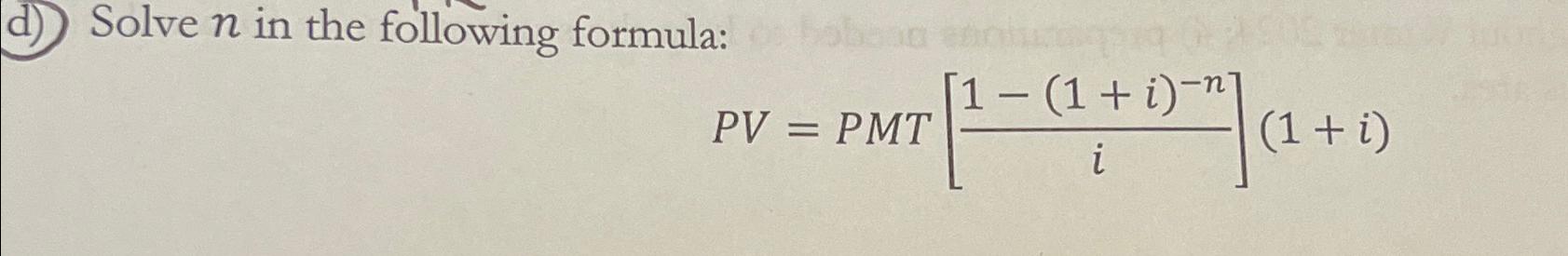 Solved d) ﻿Solve n ﻿in the following | Chegg.com