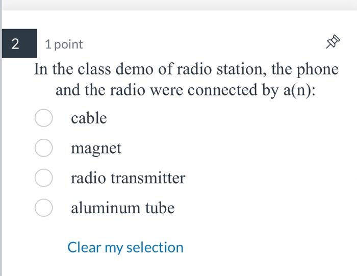 Solved 1 point In the class demo of radio station, the phone | Chegg.com
