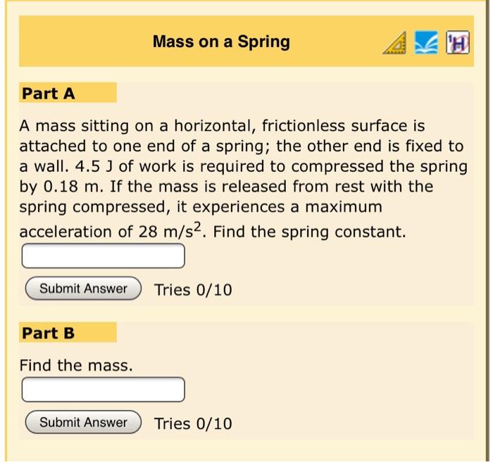 Solved Mass on a Spring Part A A mass sitting on a | Chegg.com