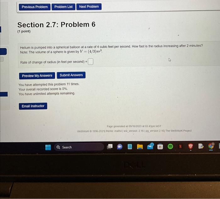 Solved Section 2.7: Problem 6 (1 point) Helium is pumped | Chegg.com