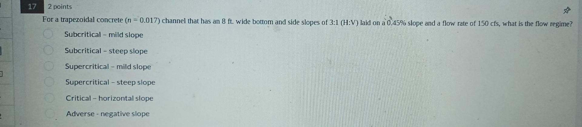 Solved For a trapezoidal concrete ( n=0.017 ) channel that | Chegg.com