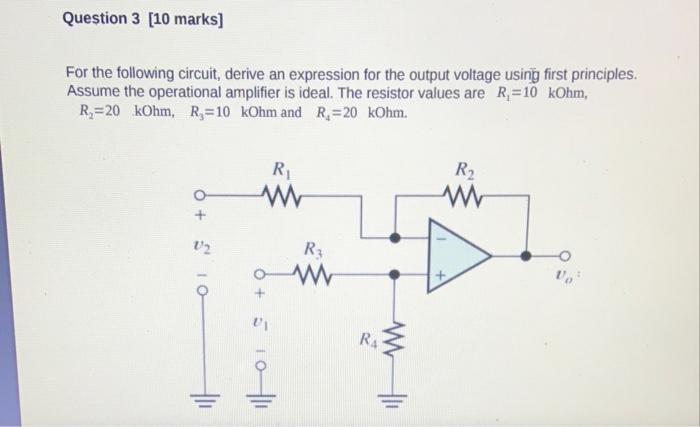 Solved Question 3 [10 marks] For the following circuit, | Chegg.com