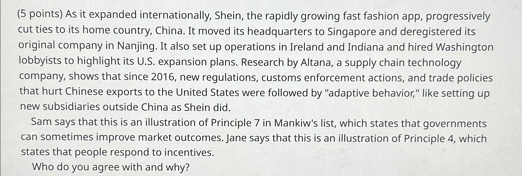 Solved (5 ﻿points) ﻿As it expanded internationally, Shein, | Chegg.com