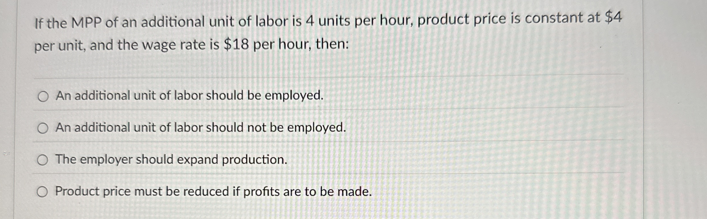 Solved If the MPP of an additional unit of labor is 4 ﻿units | Chegg.com