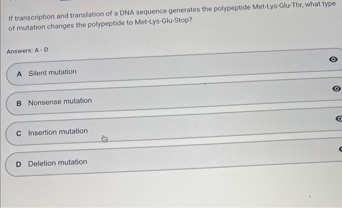 Solved If transcription and translation of a DNA sequence | Chegg.com