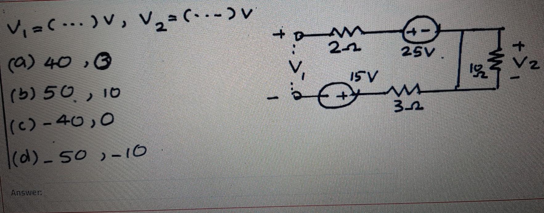 Solved 242 2SV + Vz > .. 15V น V, -( ... )V, V2=(-.-) (a) 40 | Chegg.com