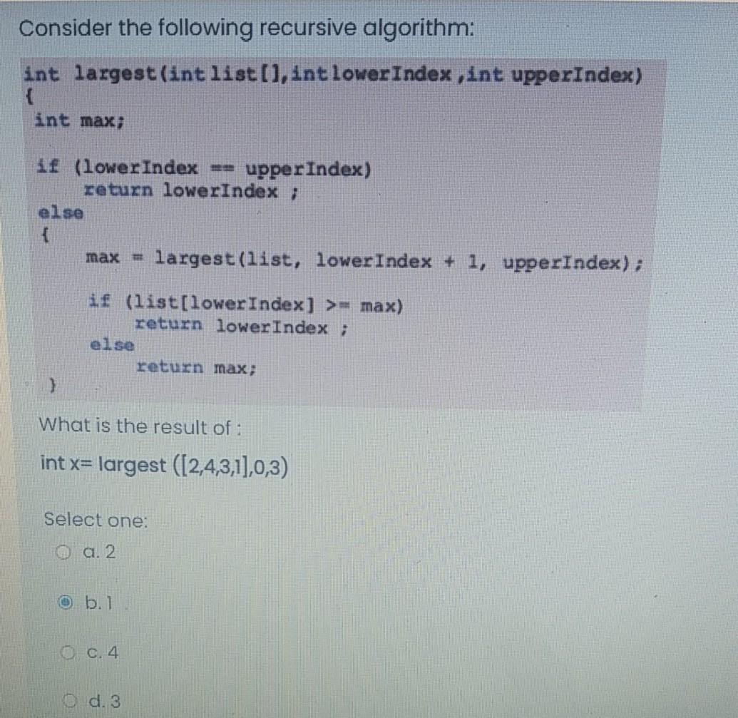 Solved Consider the following recursive algorithm: int | Chegg.com