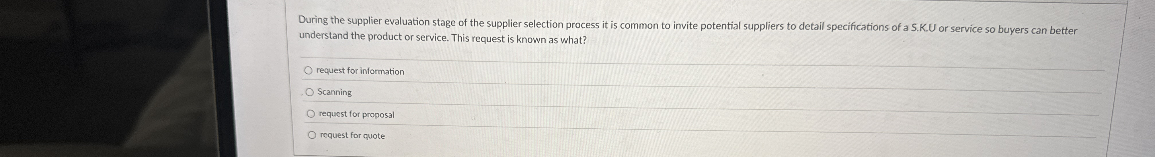 Solved During the supplier evaluation stage of the supplier | Chegg.com