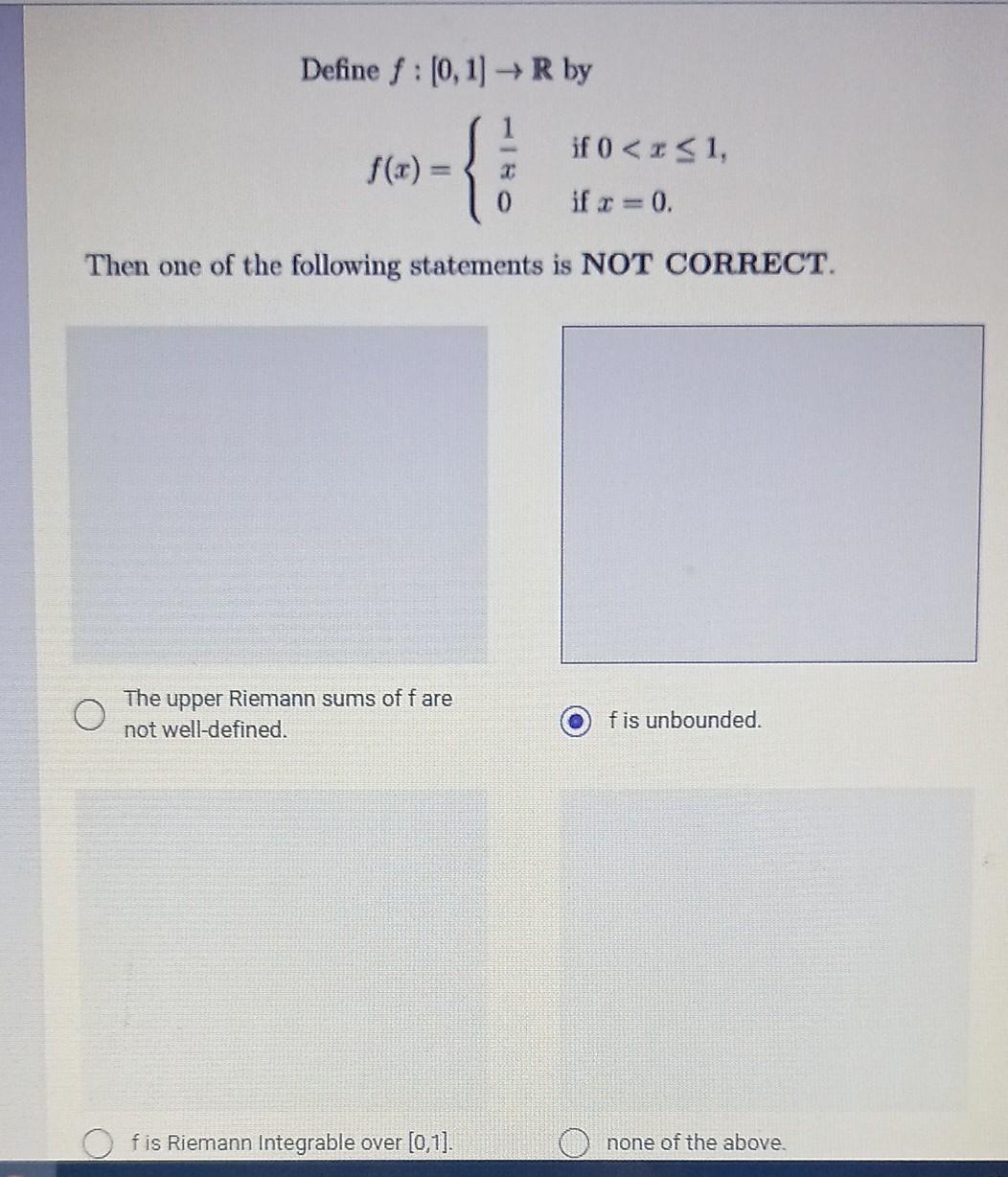 Solved Define f : (0,1)R by -= { if 0 | Chegg.com