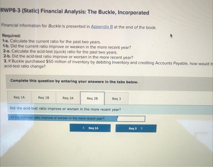 RWP8-3 (Static) Financial Analysis: The Buckle, | Chegg.com