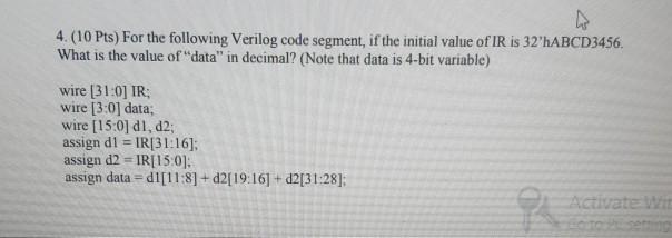 Solved 4. (10 Pts) For the following Verilog code segment, | Chegg.com