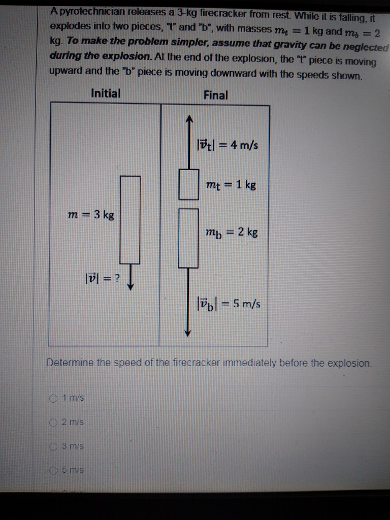 Solved A pyrotechnician releases a 3 kg firecracker from | Chegg.com