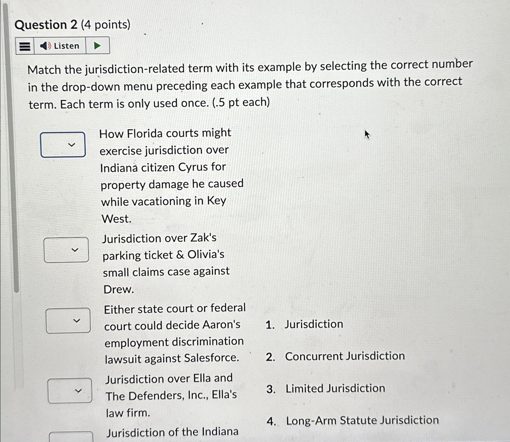 Solved Question 2 (4 ﻿points)ListenMatch the | Chegg.com