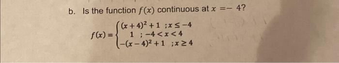 Solved b. Is the function \\( f(x) \\) continuous at \\( | Chegg.com