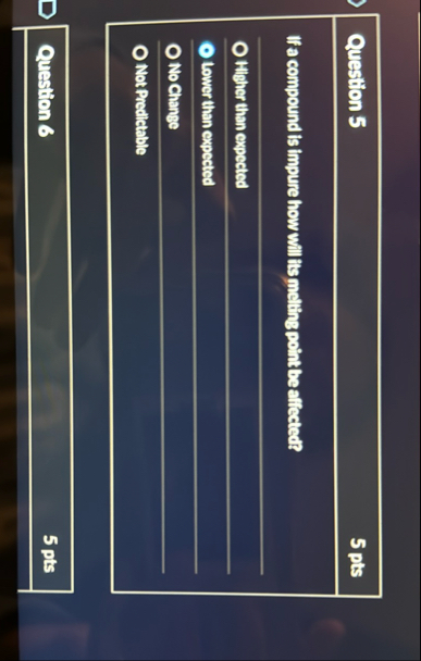 Solved Question 55 ﻿ptsIf a compound is impure how will its | Chegg.com