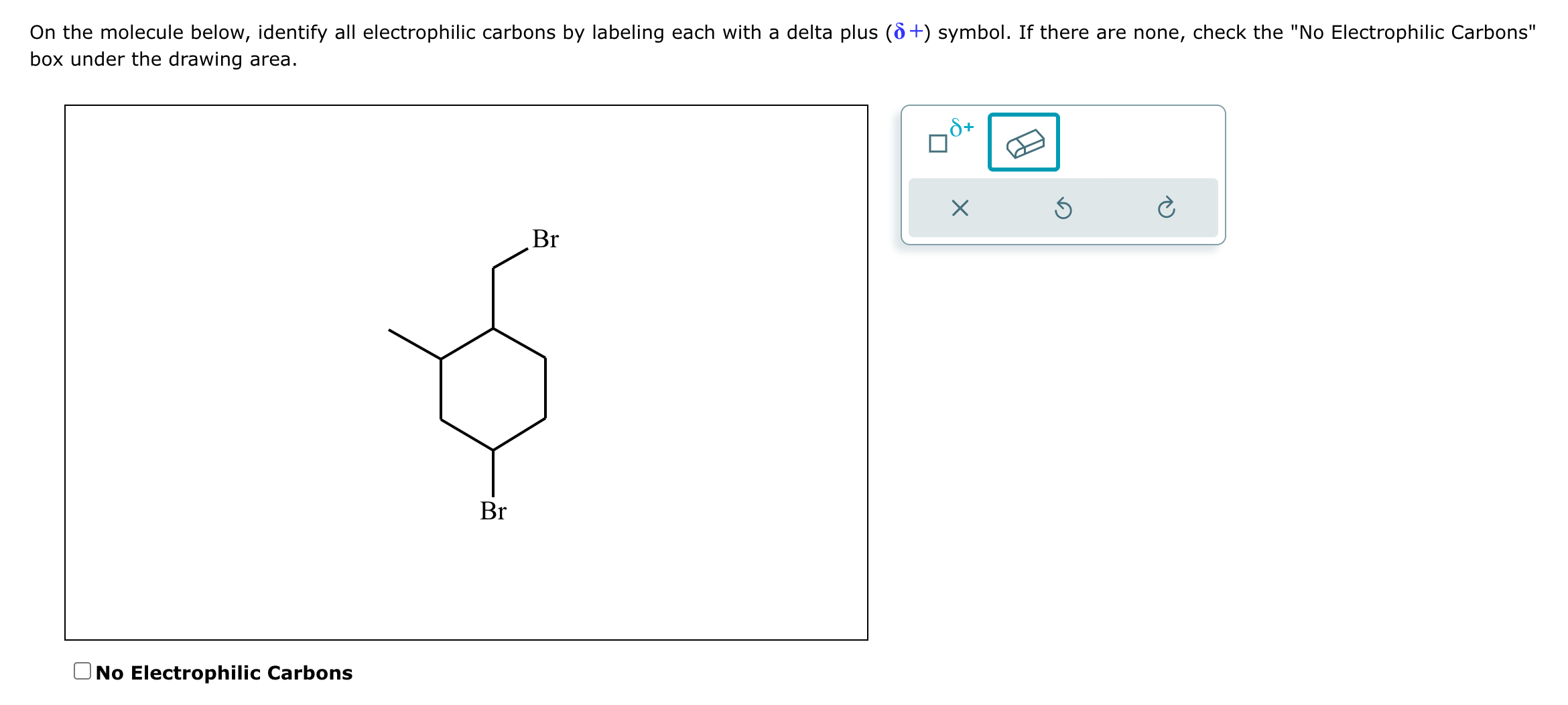 Solved On the molecule below, identify all electrophilic | Chegg.com