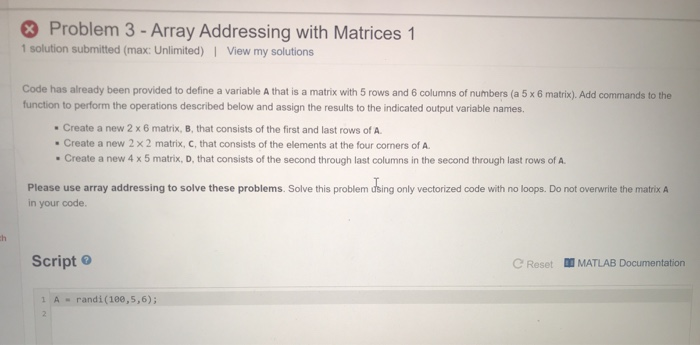 Solved * Problem 3 - Array Addressing with Matrices 1 1 | Chegg.com