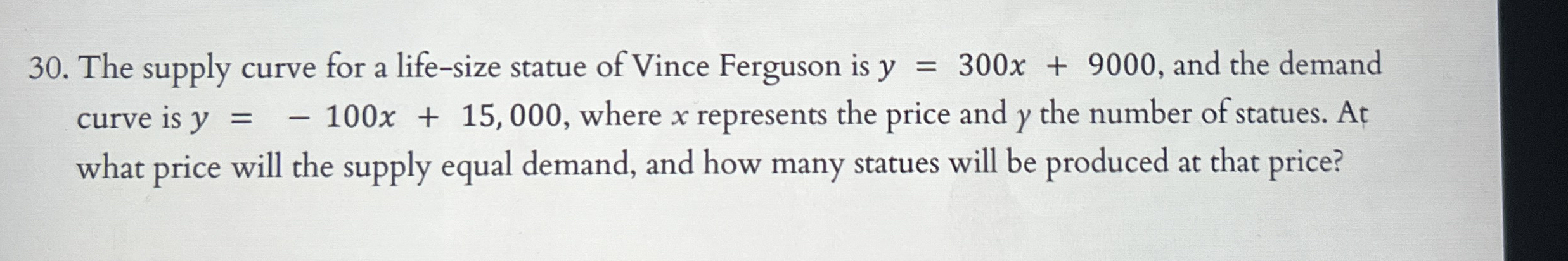 Solved The supply curve for a life-size statue of Vince | Chegg.com