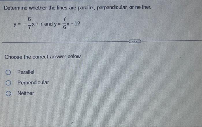 Solved Determine whether the lines are parallel, | Chegg.com