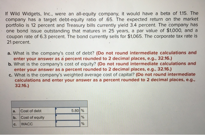 Solved If Wild Widgets, Inc., were an all-equity company, it | Chegg.com