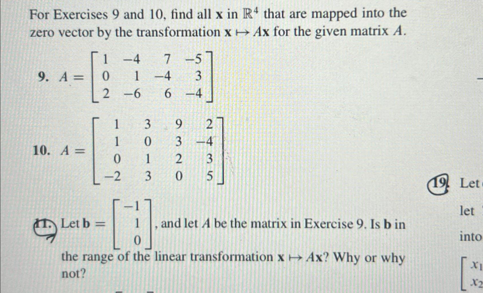 Solved For Exercises 9 and 10 , find all x in R^(4) that are | Chegg.com