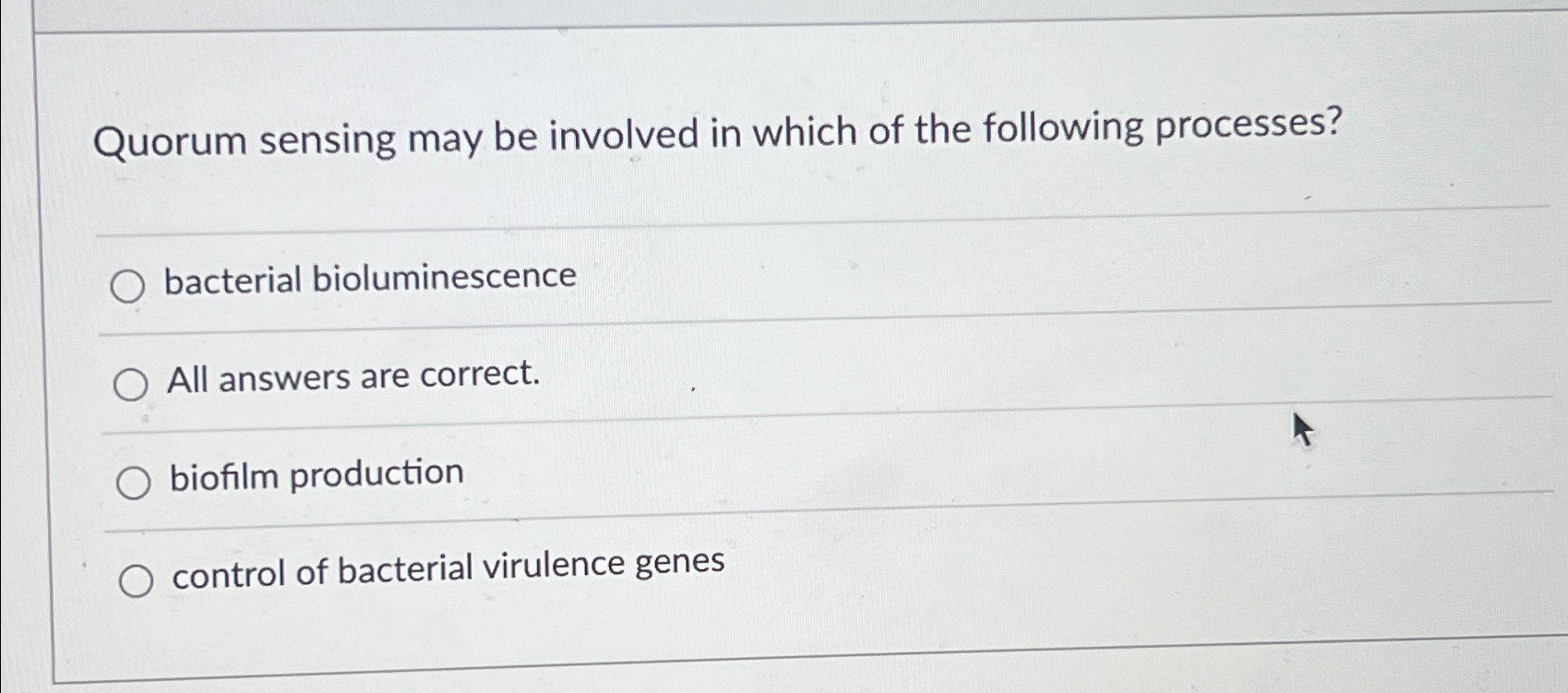 Solved Quorum sensing may be involved in which of the | Chegg.com