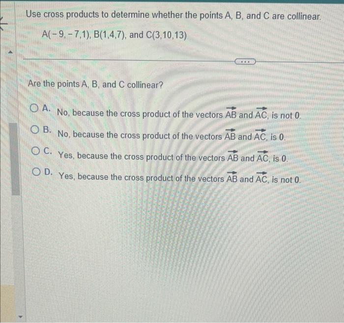 Solved Use cross products to determine whether the points A, | Chegg.com