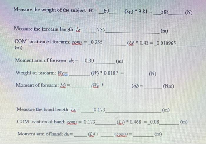 Solved How do i find Weight and Moment of Forearm, Hand, and | Chegg.com