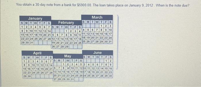 Solved You obtain a 30-day note from a bank for $5900.00. | Chegg.com