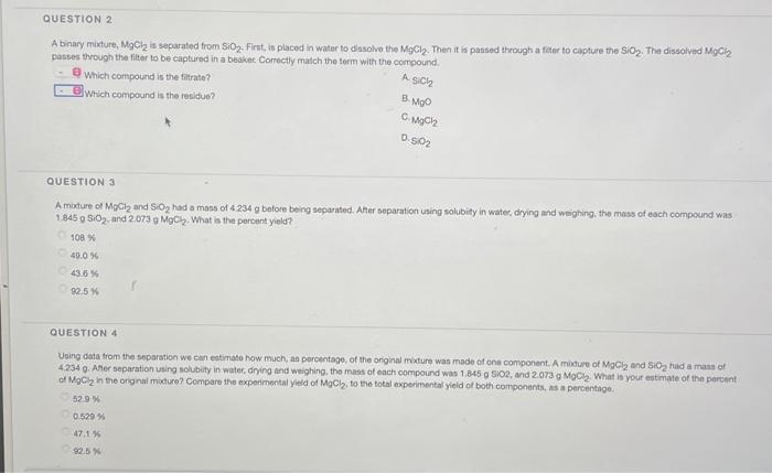 Solved A binary muxture, MgCl2 is separated from SiO2. Fint, | Chegg.com