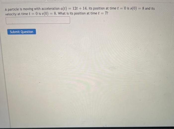 Solved A particle is moving with acceleration a(t) = 12t + | Chegg.com